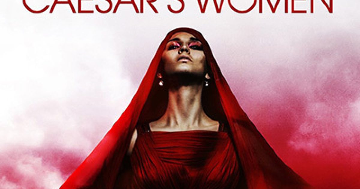 Caesar's Women • Georgina Capel Associates LTD