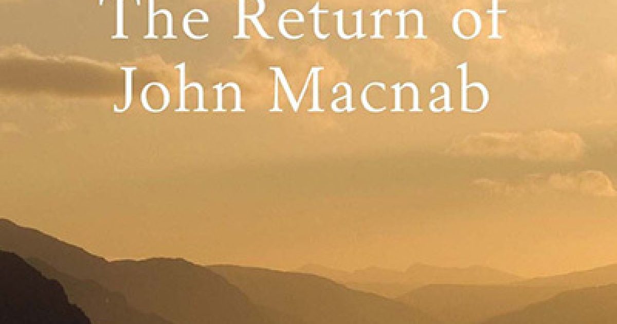 The Return of John Macnab • Georgina Capel Associates LTD